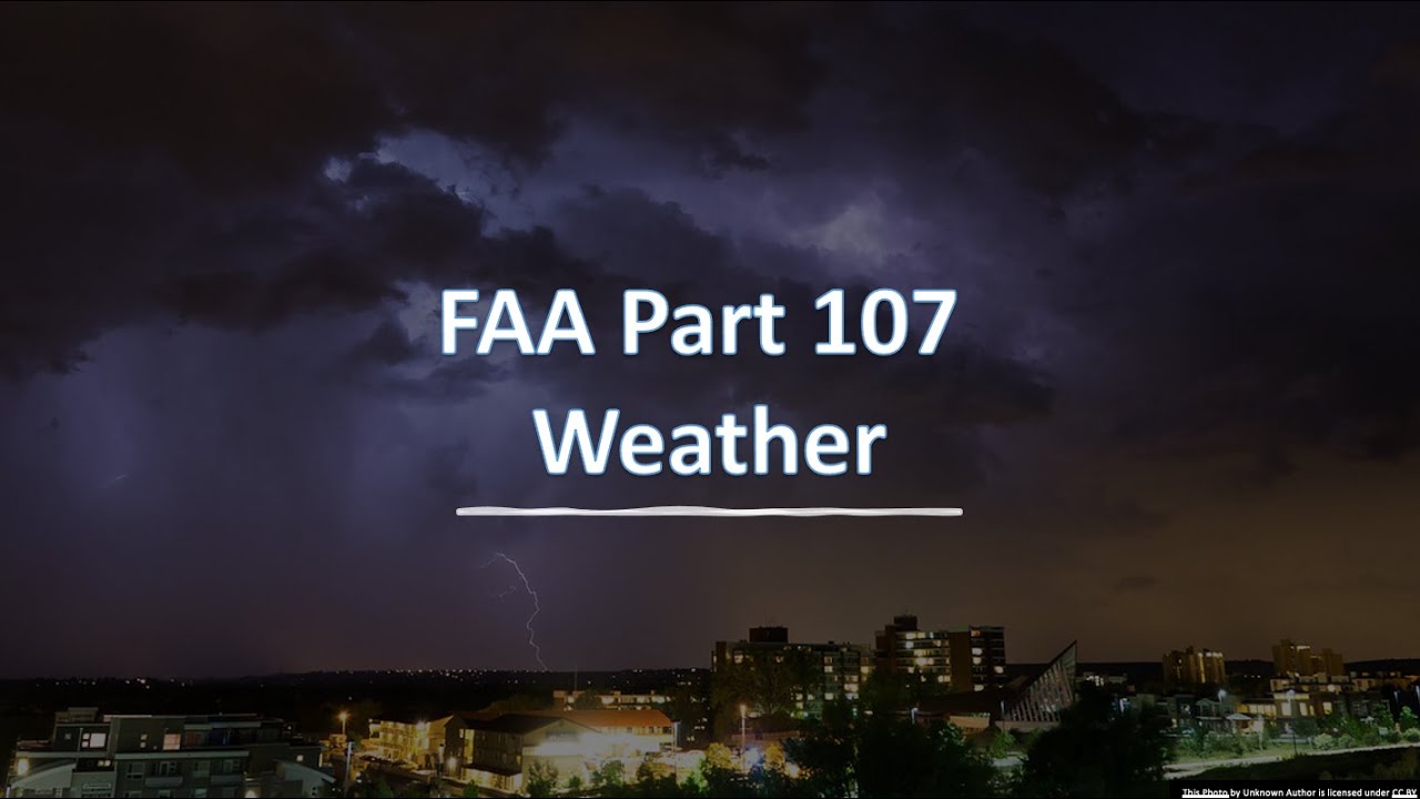 Drone Exam FAA Part 107 Weather pt 1 - YouTube