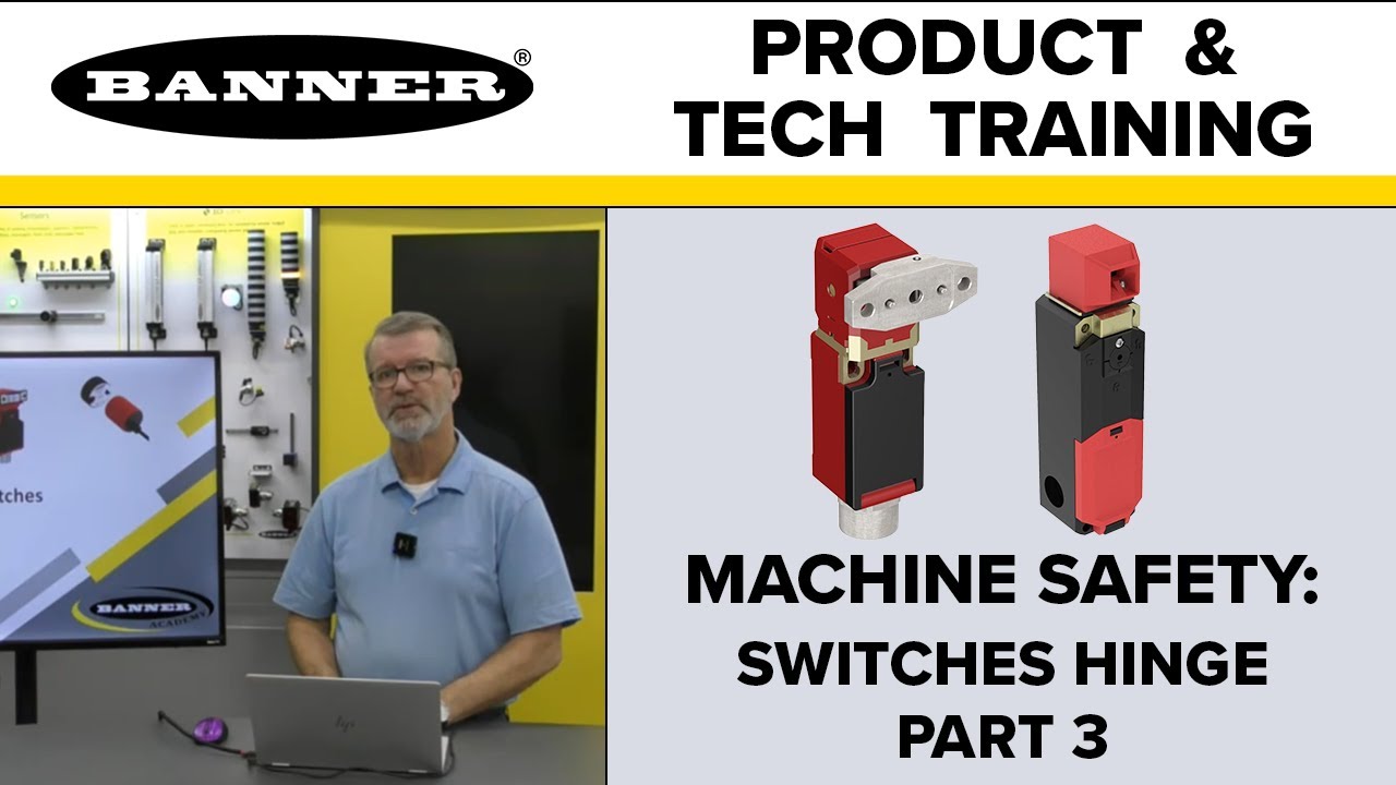Machine Safety: Banner Switches Hinge Part 3 - YouTube