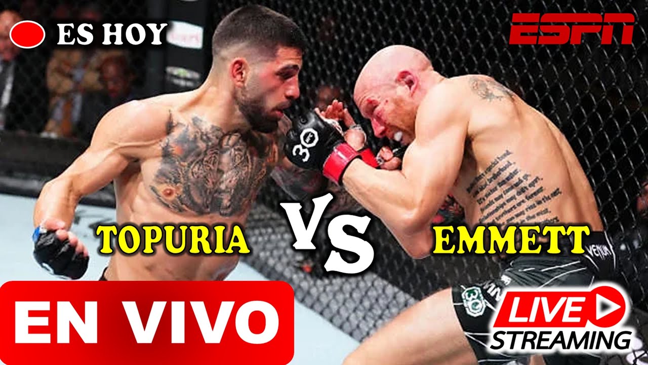 Ilia Topuria vs Josh Emmett EN VIVO HOY UFC | Donde ver la pelea entre ...