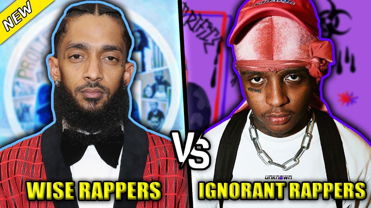 WISE RAPPERS VS IGNORANT RAPPERS 2020 - YouTube