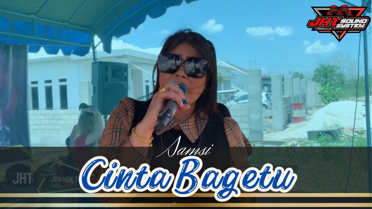 Cinta Bagetu By Samsi ~Pesta Syukuran Bp debi & Mama Debi Jl. G.obos 14 ...