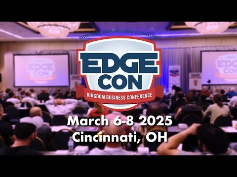 America's Most Transformative Kingdom Business Conference | EDGEcon ...