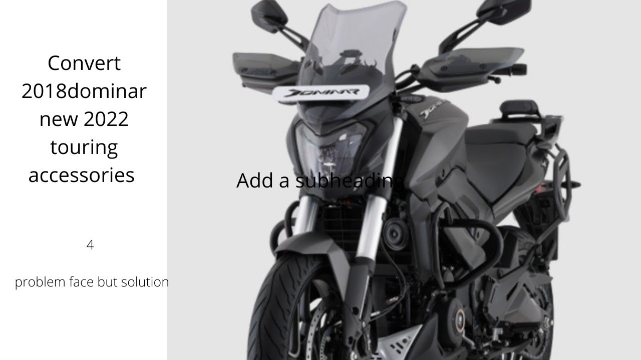 dominar 2022 touring accessories. - YouTube