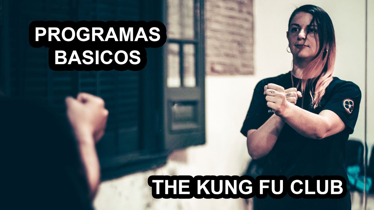 PROGRAMAS BASICOS - THE KUNG FU CLUB BUENOS AIRES 2 (ESCUELA DE KUNG FU ...