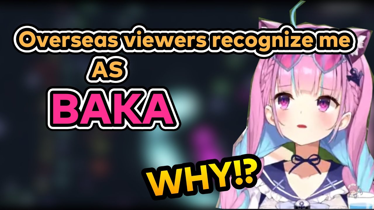 [Eng Sub] Aqua: "Overseas viewers recognize me as BAKA, WHY!?" (Minato ...