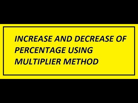 How to calculate Percentage || How to calculate percentage increase and decrease|| Multiplier ...