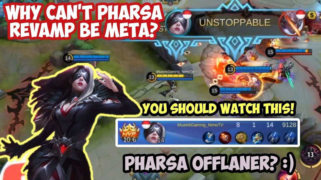 Pharsa Offlaner? Why Can't Pharsa Revamp Be META? | You Should Watch ...