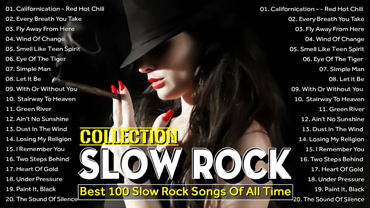 Slow Rock Collection 2023 New Playlist Nonstop Best Slow Rock Songs slow-rock-collection-2023-new-playlist-nonstop-best-slow-rock-songs