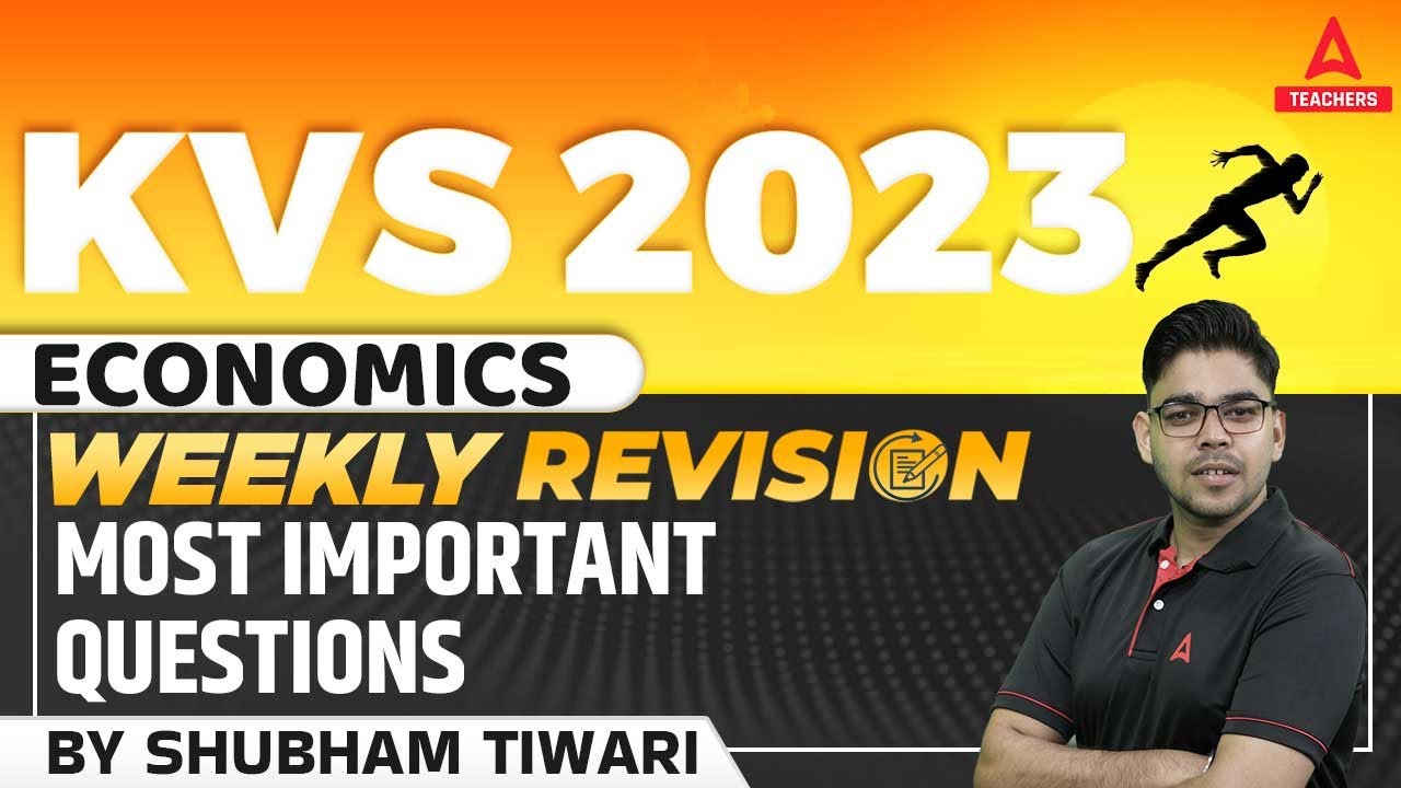 KVS 2023 | Economics | Weekly Revision | Most Important Questions | By Shubham Tiwari - YouTube