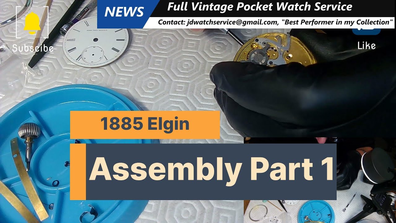 Vintage 1885 Pocket Watch - Assembly Part 1 - YouTube
