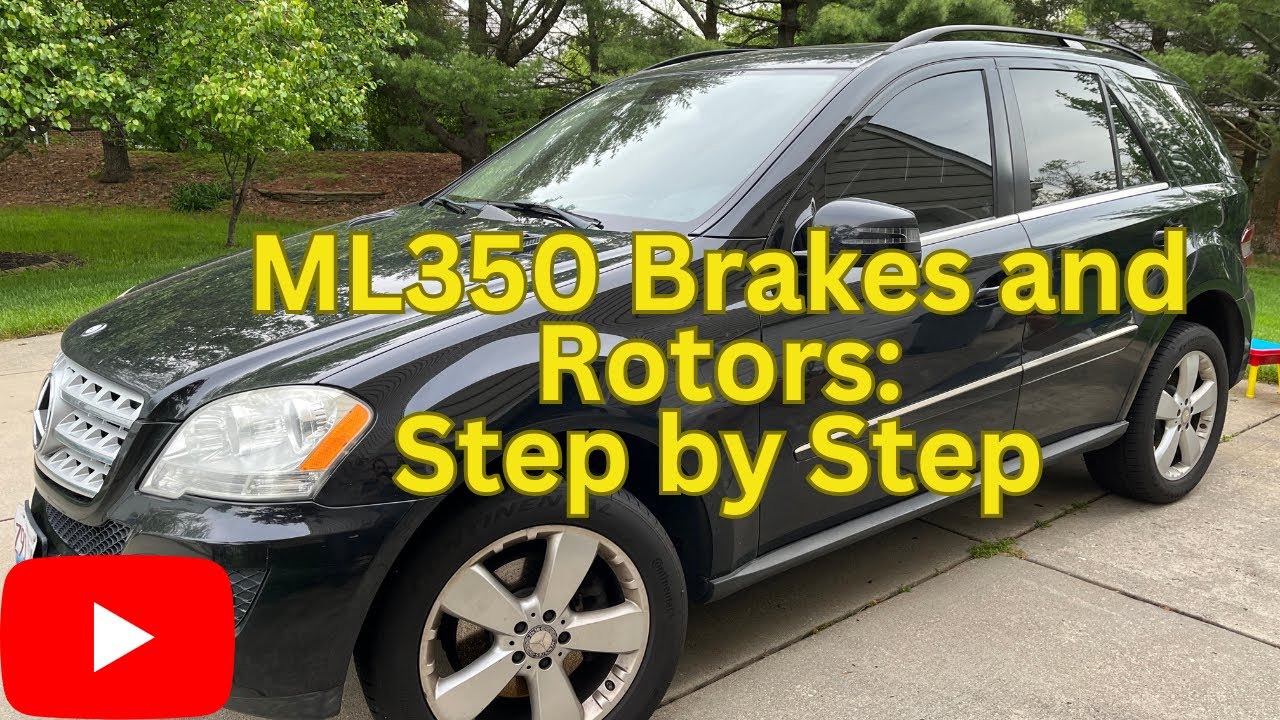 Mercedes ML350 Brakes and Rotors: Step by Step Guide for 2011 W164 ...