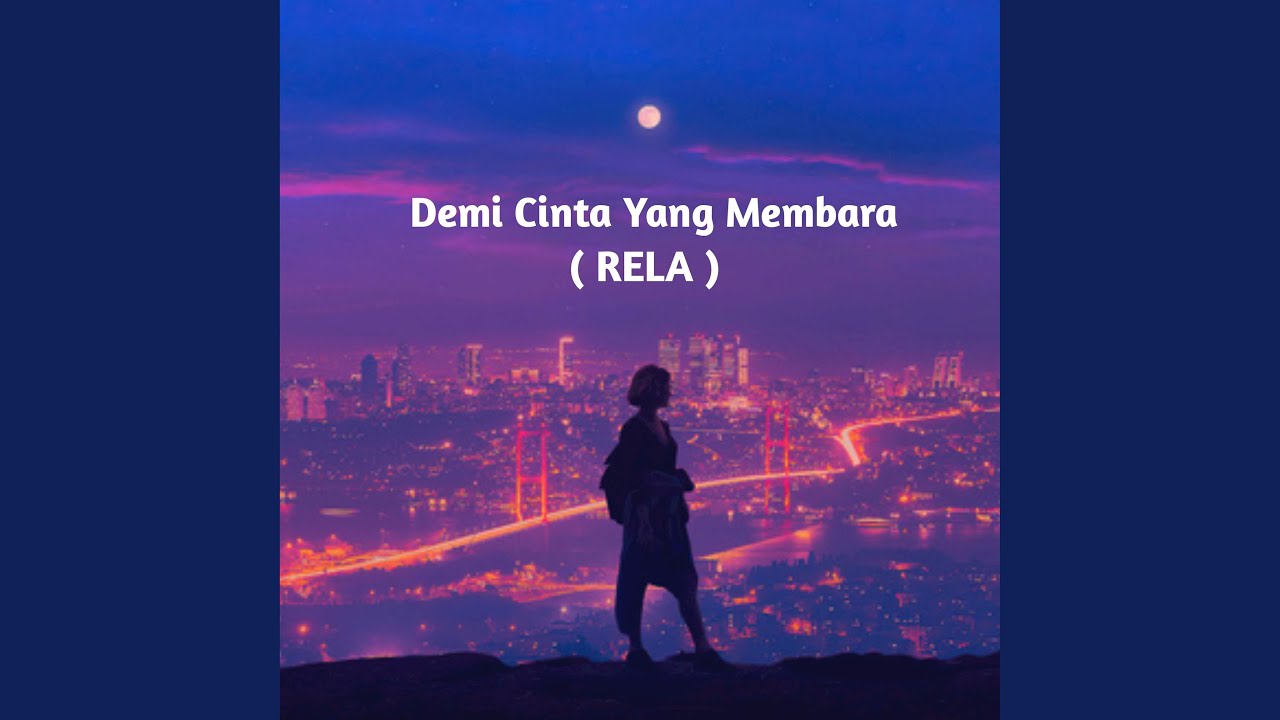 DJ DEMI CINTA YANG MEMBARA (RELA) - YouTube