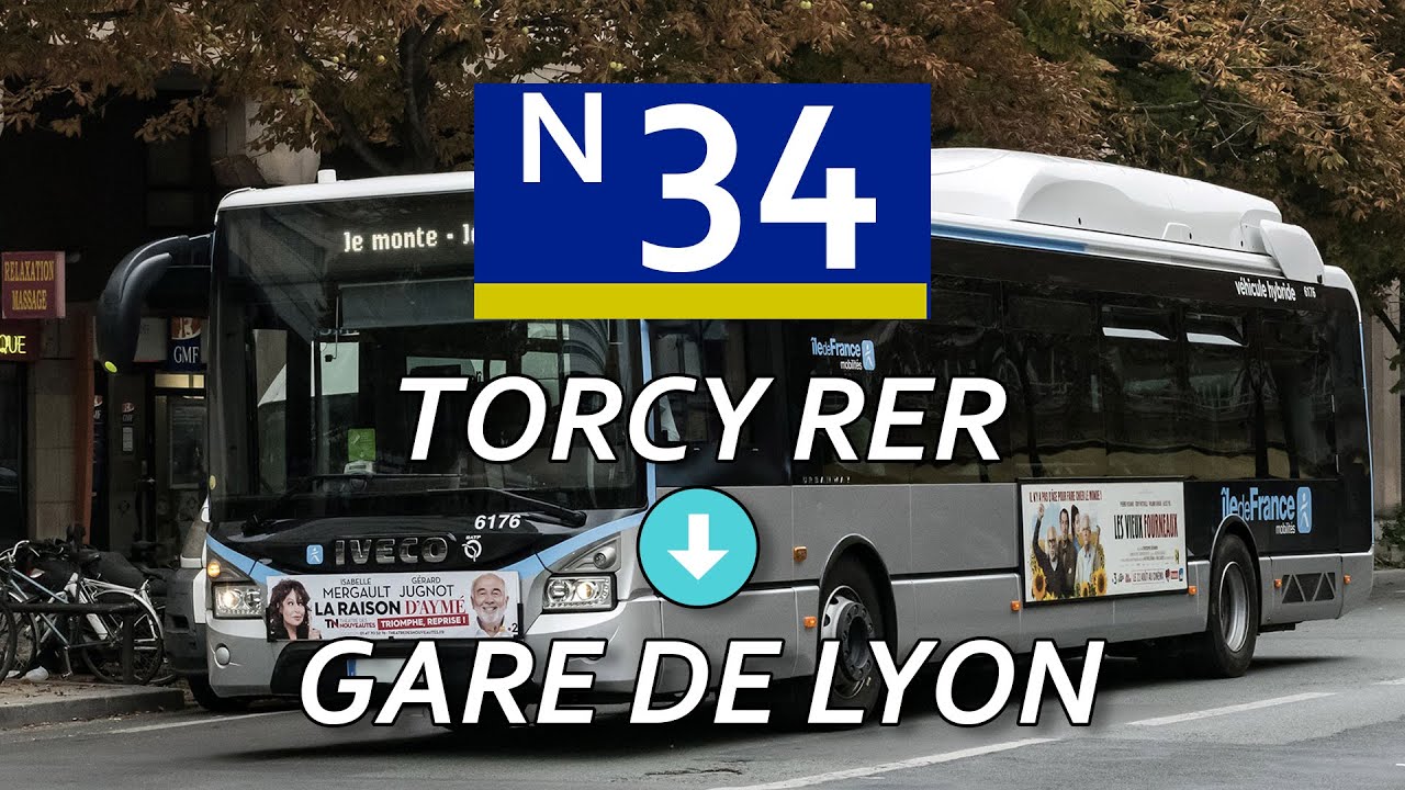 Ligne N34 | Torcy RER - Gare de Lyon - YouTube