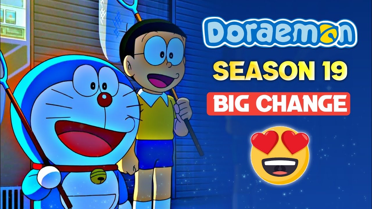 DORAEMON SEASON 19 NEW TIMINGS | DORAEMON NEW EPISODE TIMING CHANGED ...