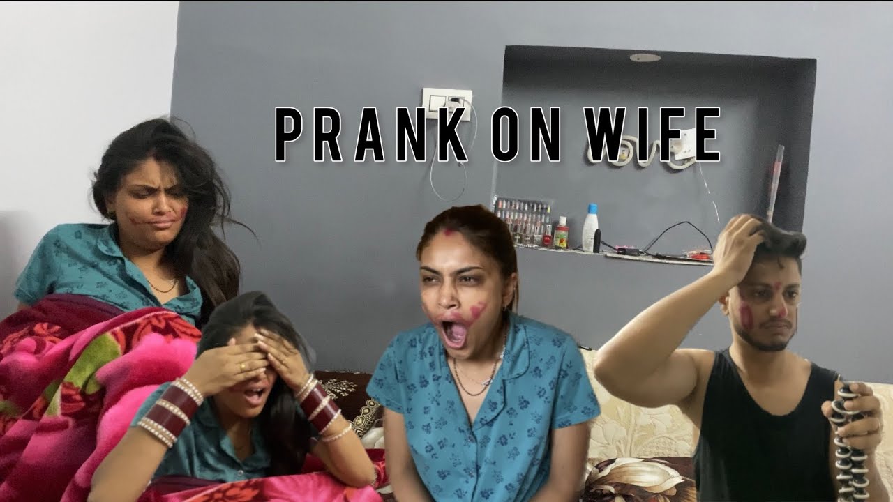 Irritating Prank On Wife Prank Goes Worng Rajmann Pranks Youtube