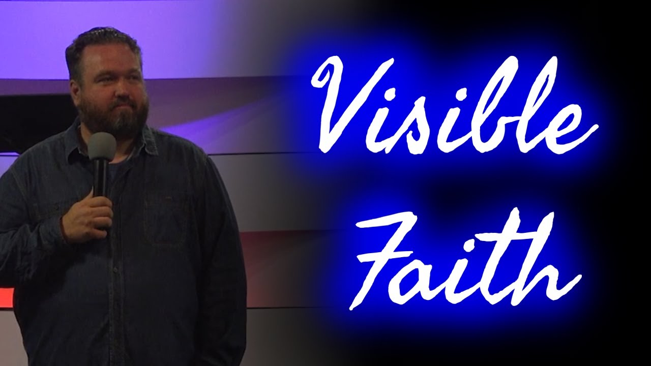 Visible Faith | Hope Church | Pastor Jeff Marton - YouTube