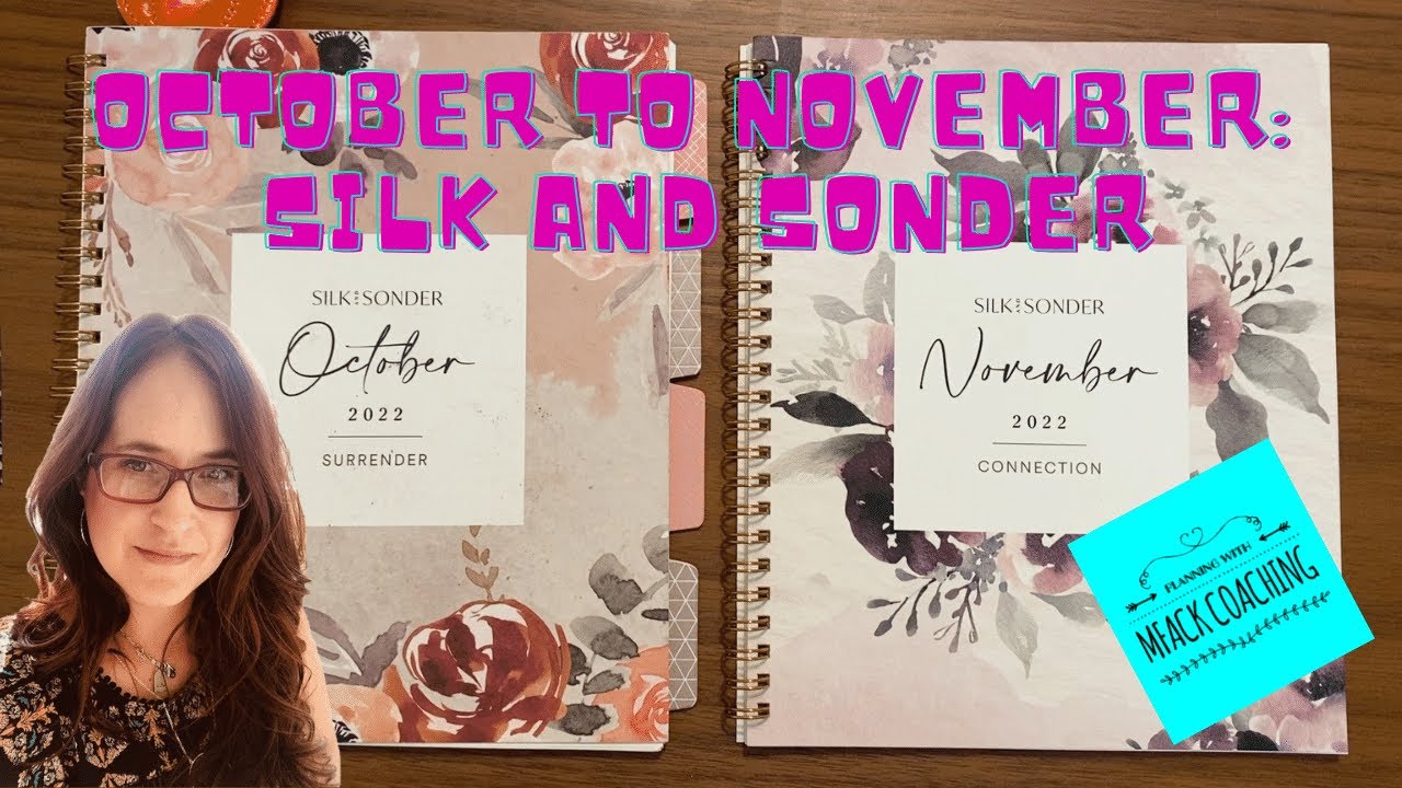 Silk and Sonder: October to November - YouTube