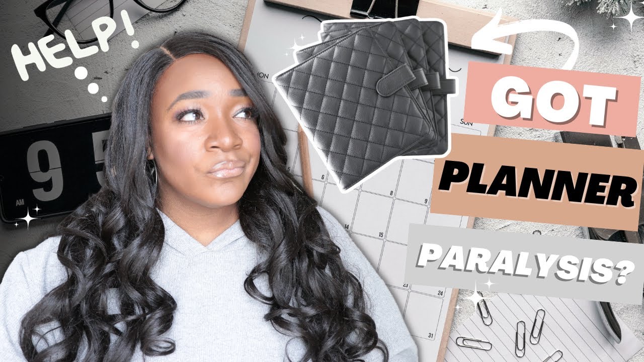 Overcoming PLANNER PARALYSIS: How to Start Using Your Planner ...