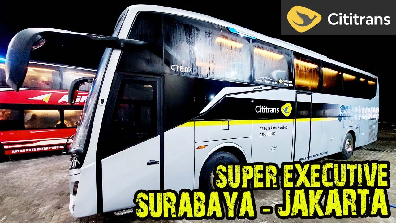 Pertama Kali Naik Cititrans Busline │Surabaya - Jakarta - YouTube