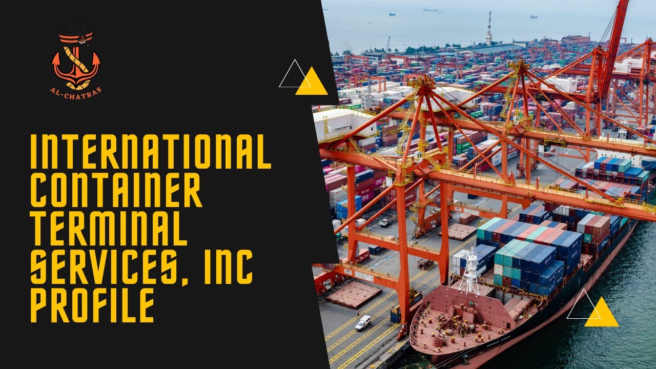 Profil Perusahaan International Container Terminal Services, Inc. - YouTube