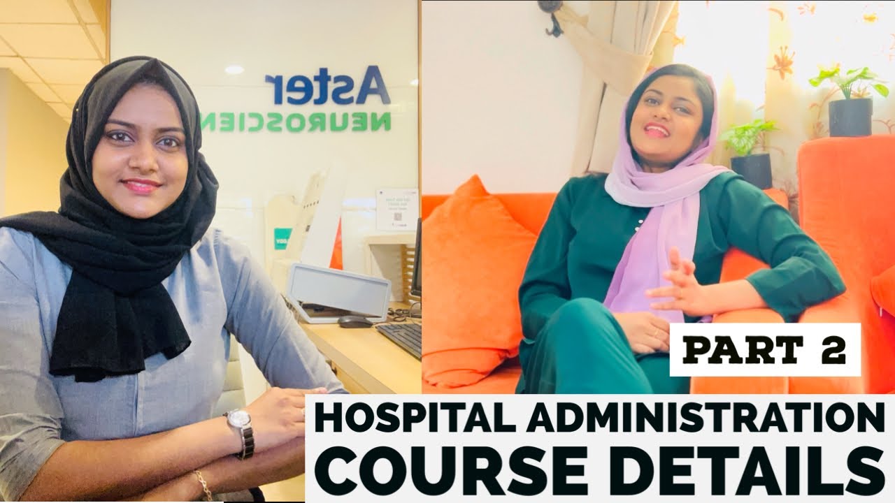 Hospital Administration course Details/ how i get job in Aster medcity? #scope#salary # ...