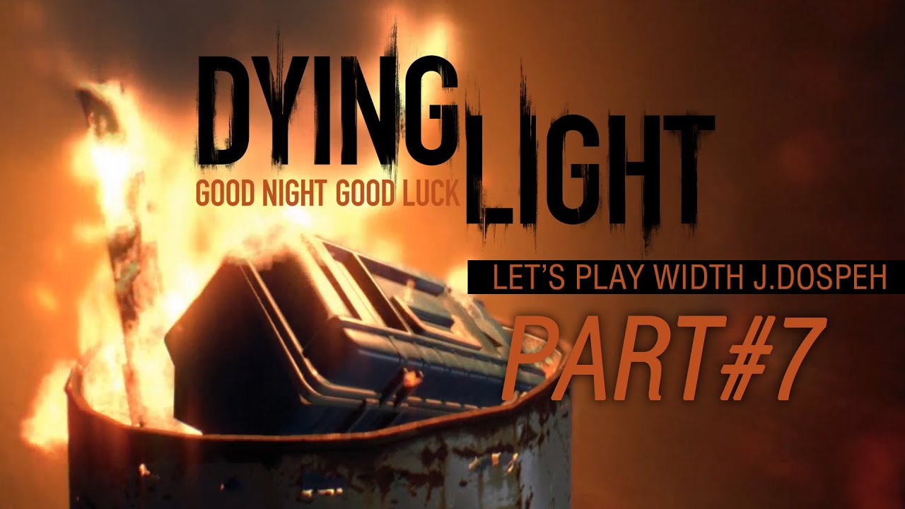 Dying Light - let's play - part#7: Воздушный груз - YouTube