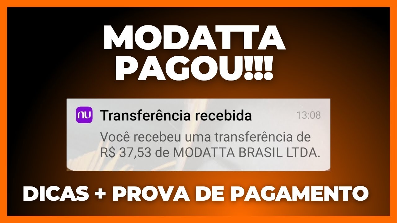 MODATTA PAGOU!!! PROVA DE PAGAMENTO - YouTube