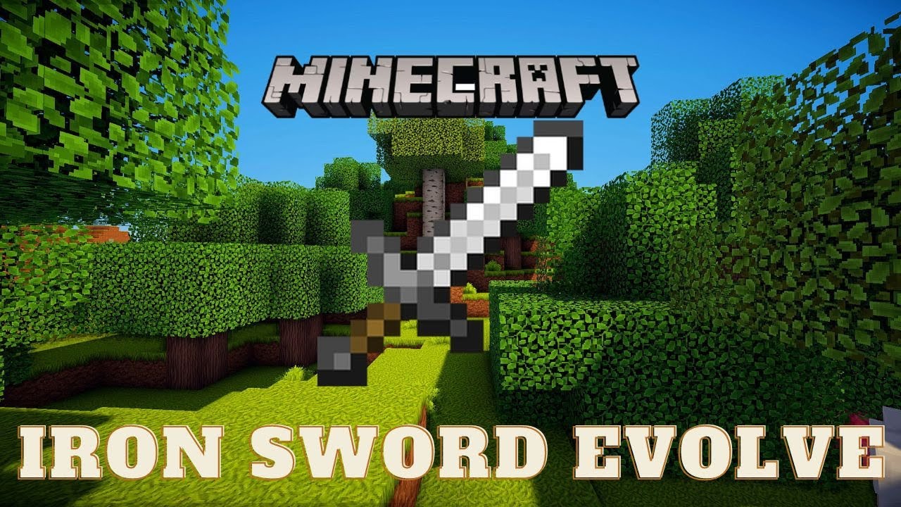 Minecraft - Iron Sword Evolve - YouTube