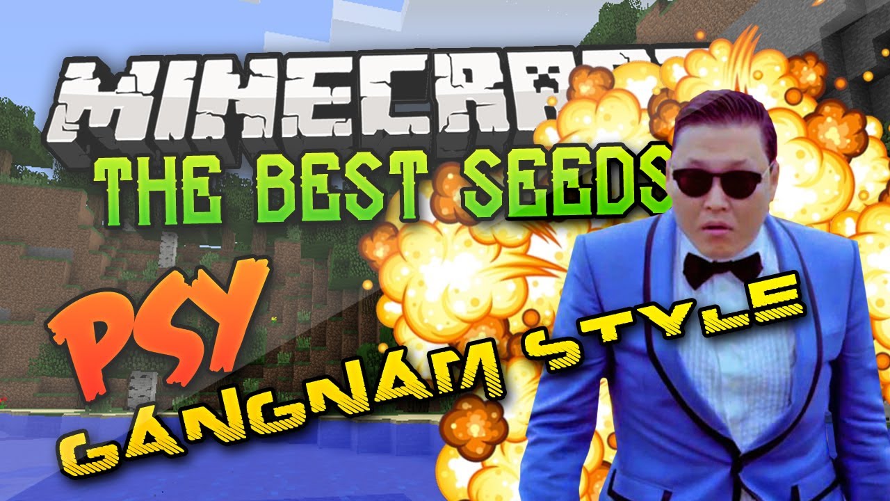 Minecraft: PSY GANGNAM STYLE! AMAZING MINECRAFT SEED! - YouTube