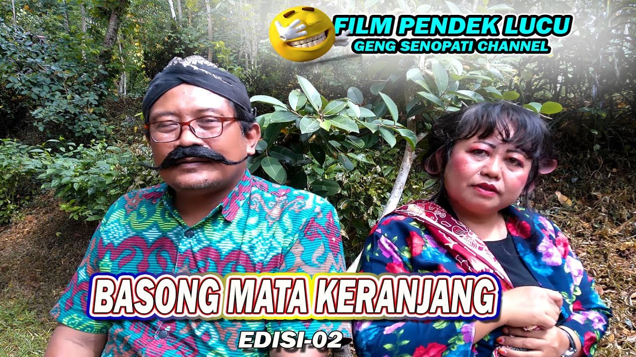 BASONG MATA KERANJANG edisi 02 II film pendek komedi lucu - YouTube