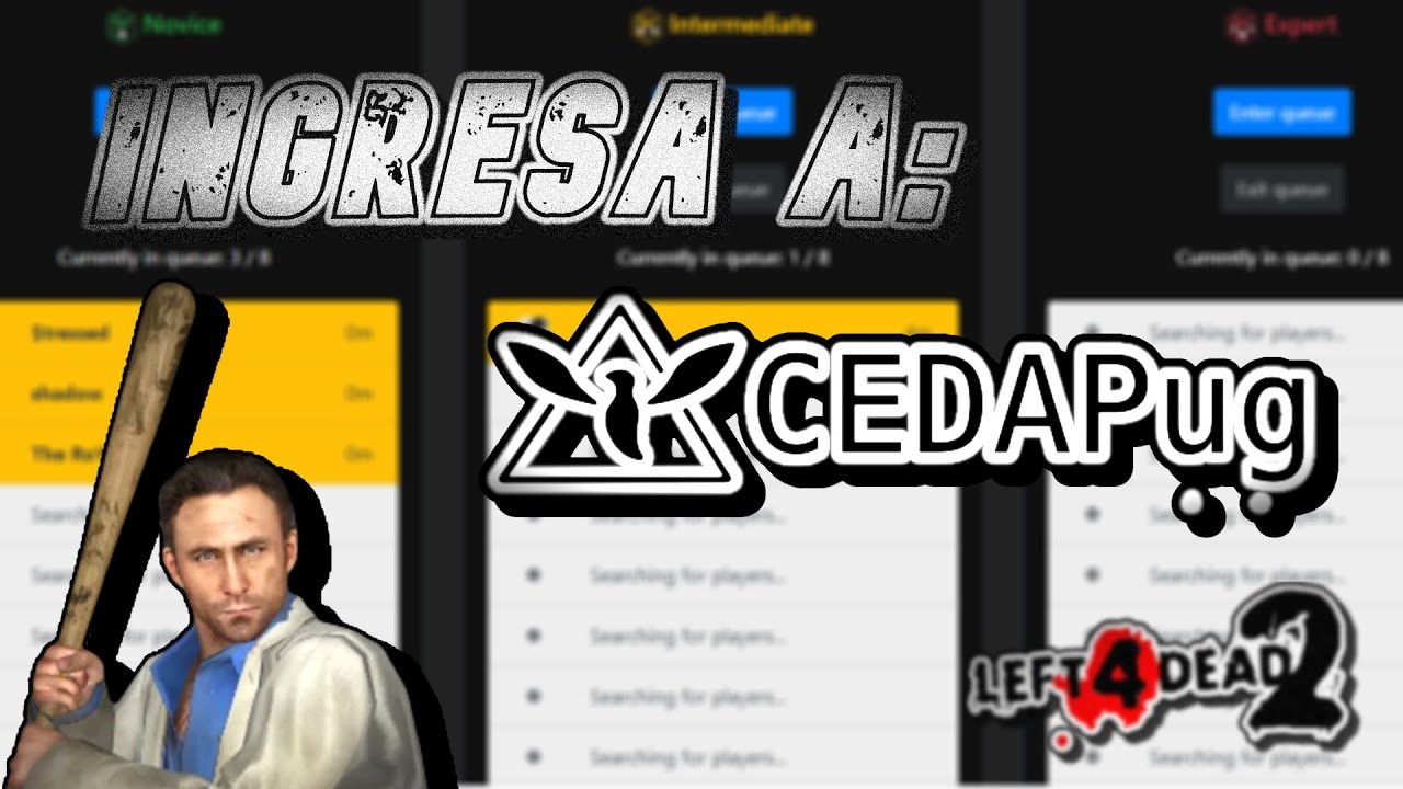 [LEFT 4 DEAD 2] TUTORIAL COMO ENTRAR A CEDAPUG - YouTube
