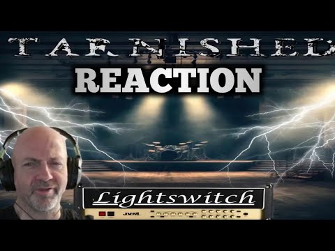 Tarnished - Lightswitch REACTION - YouTube