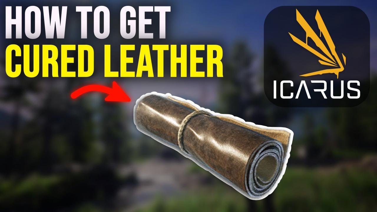 ICARUS Tutorial | How to Get Cured Leather Fast & Easily (Beginner ...