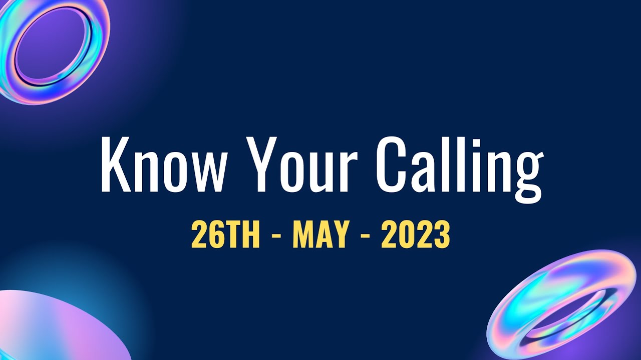 Know Your Calling - YouTube