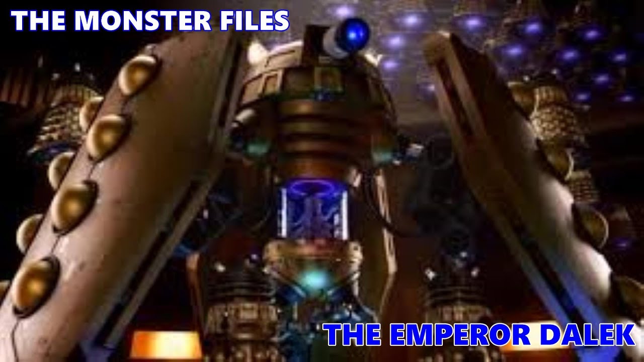 The Monster Files: The Emperor Dalek - YouTube