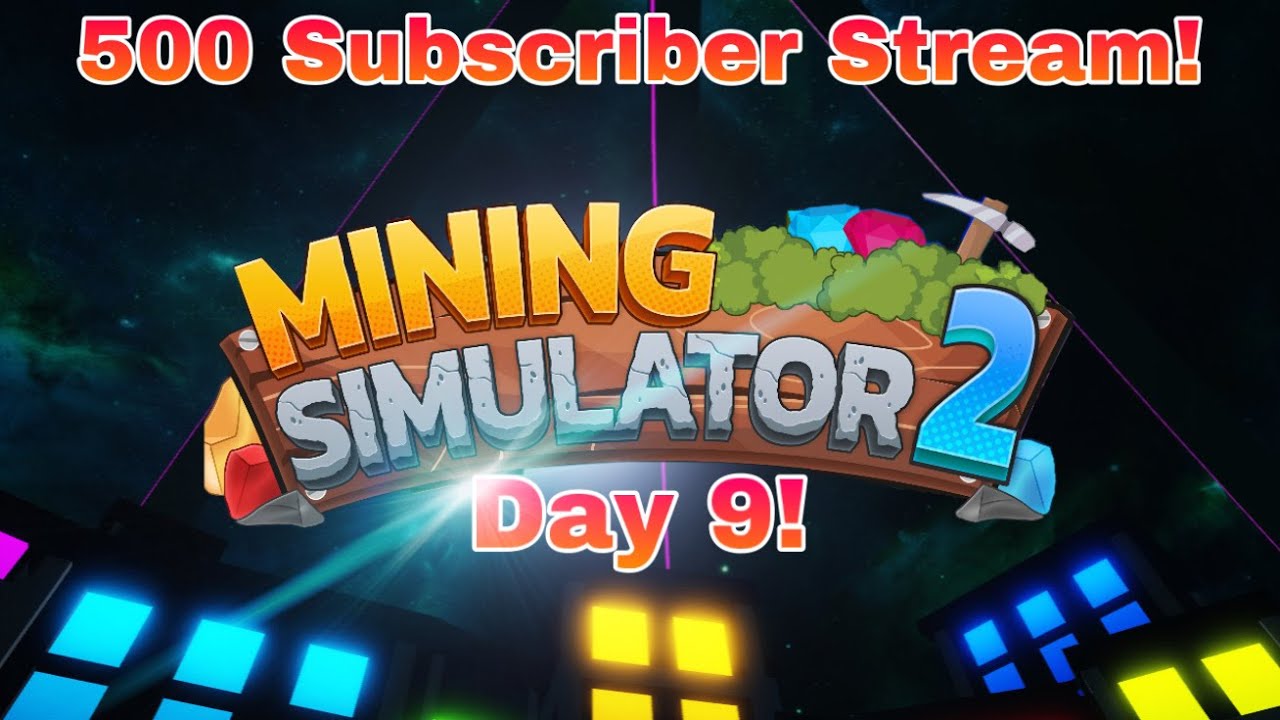 Mining Simulator 2 Hatching and Mining! Thanks for 500 Subscribers ...
