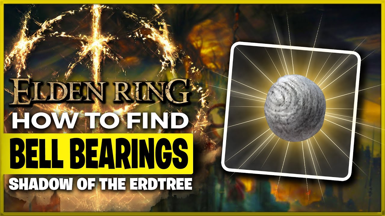 Where to Get All New Bell Bearings in Shadow of the Erdtree - YouTube