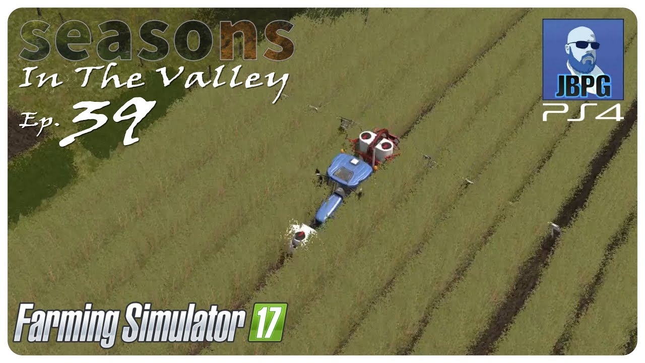 FS17 [PS4]: Seasons In The Valley - Episode 39 - YouTube