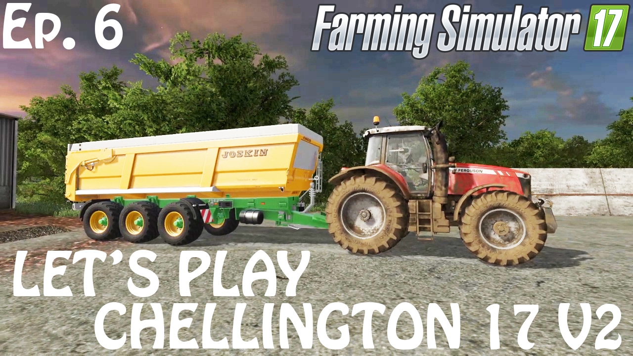The New Map Chellington 17 V2 in Farming Simulator 2017 | Episode 6 ...