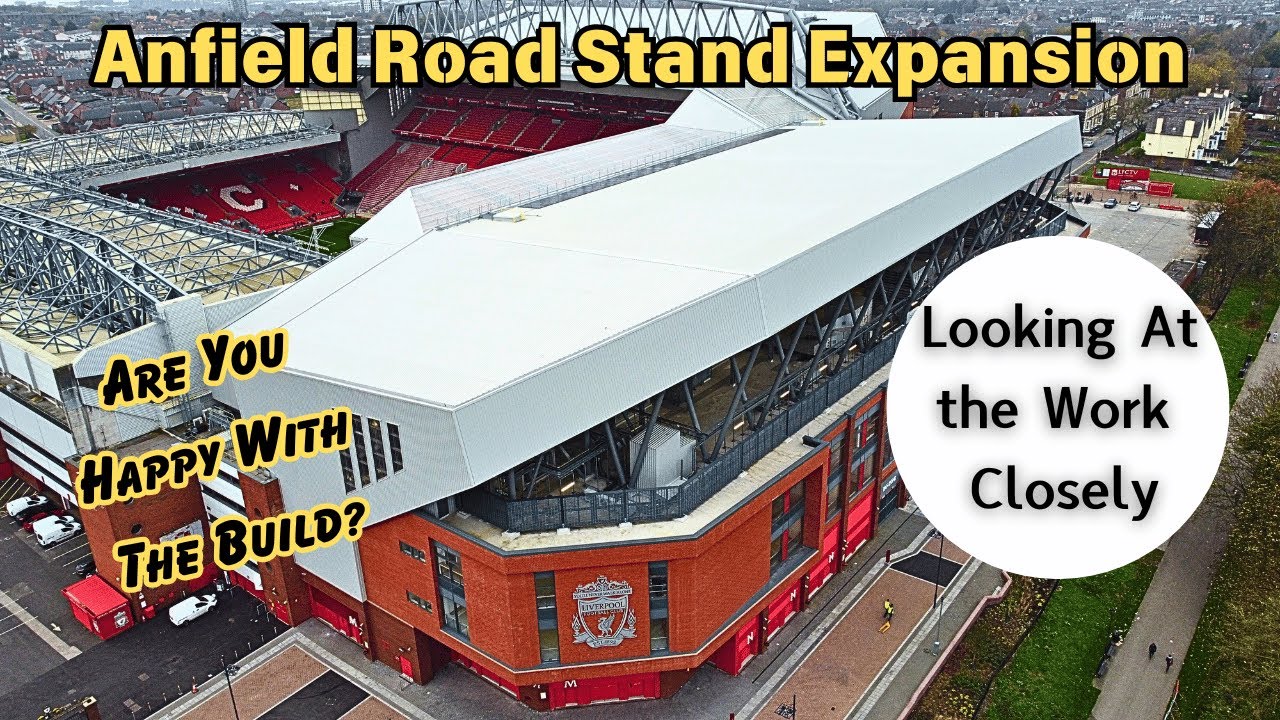 Anfield Road Expansion, The Finished Article?? - YouTube