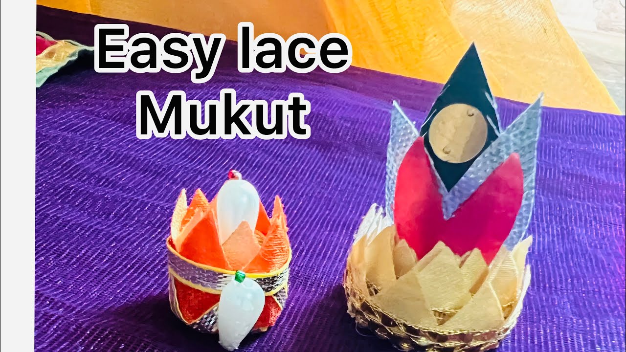 How to make mukut for bal gopal | mukut making at home | lace craft ...