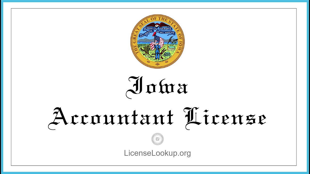 Iowa Accountant license - What You need to get started #license #IOWA ...