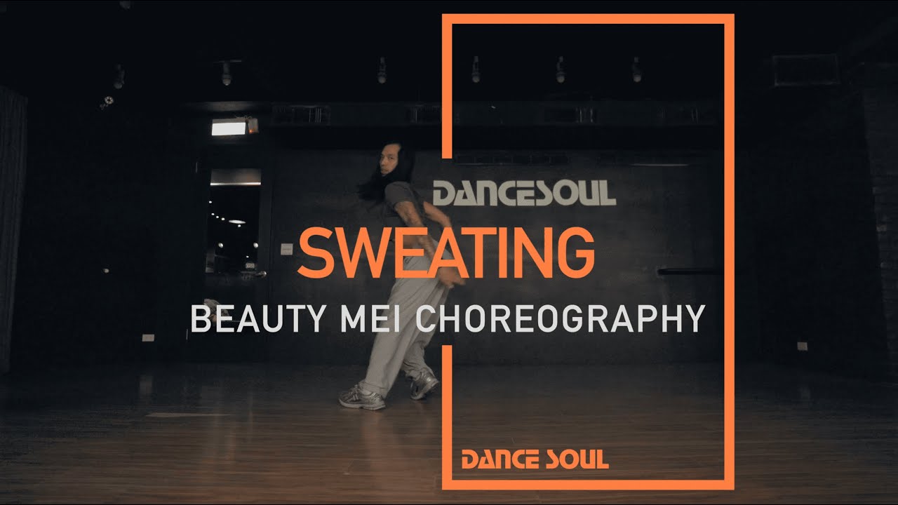 Alewya - Sweating│Beauty Mei 小美老師 Jazz Funk 街舞課程│DANCE SOUL 舞魂 - YouTube