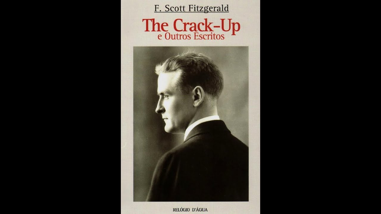 Video Lecture 429: F. Scott Fitzgerald's The Crack-Up by Arindam Ghosh ...