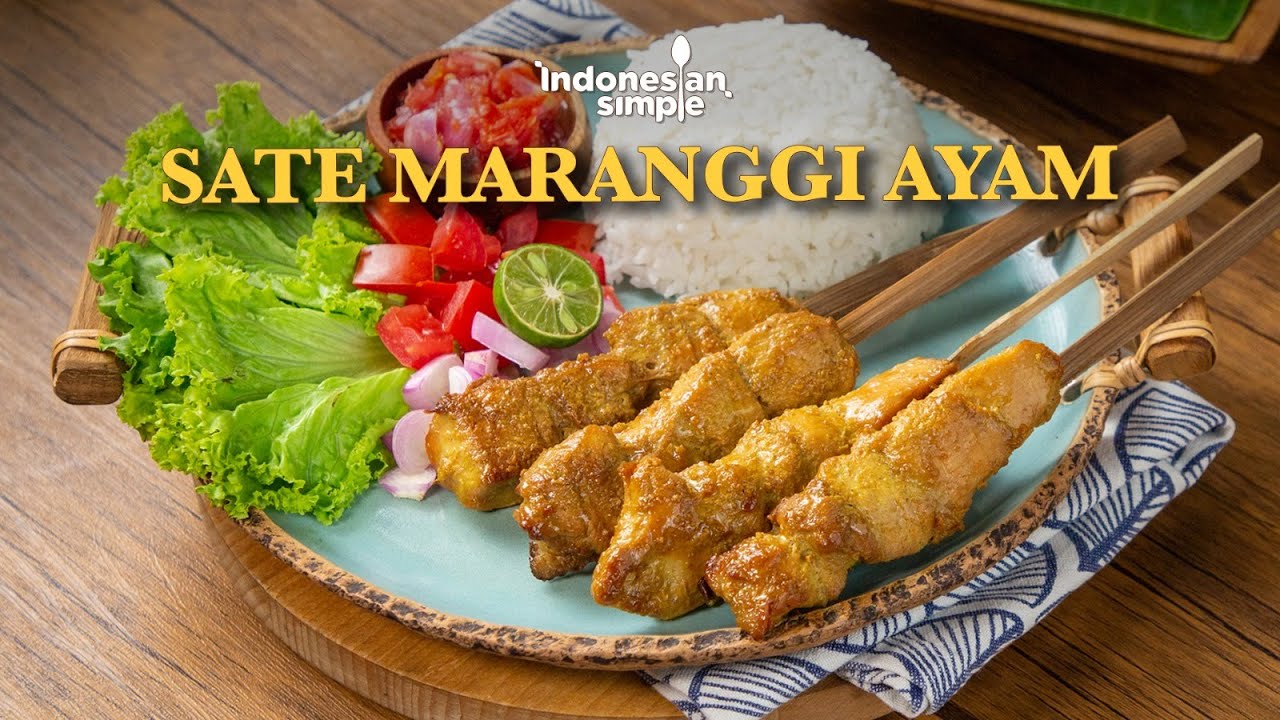 SATE MARANGGI AYAM | INDONESIA SIMPLE - YouTube