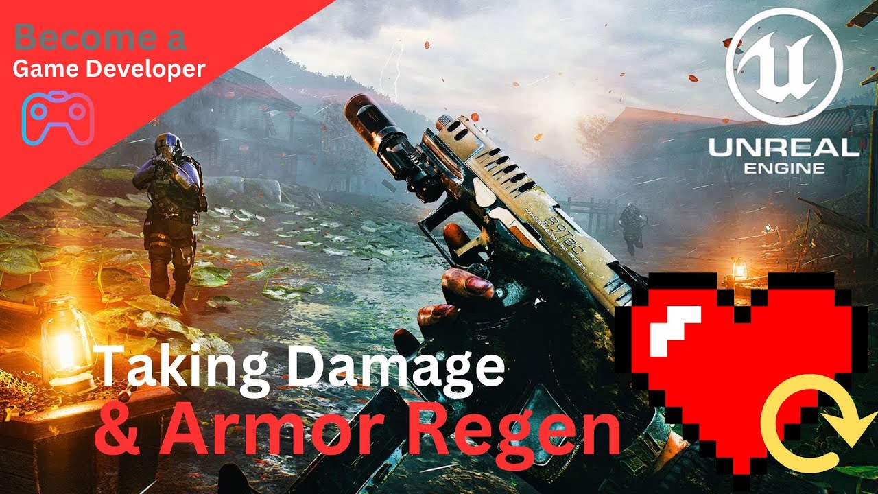 Regenerating Armor & Damage Function - #3 Creating A First Person ...