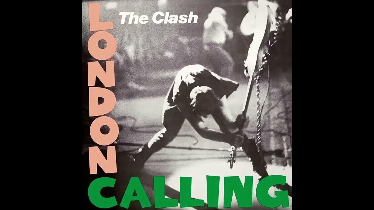 T̲he C̲lash - London Calling (Full Album) - YouTube