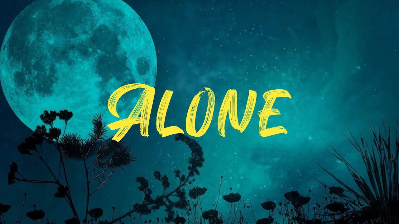 Alone (Lyrics) | Gotta leave the streets alone - YouTube