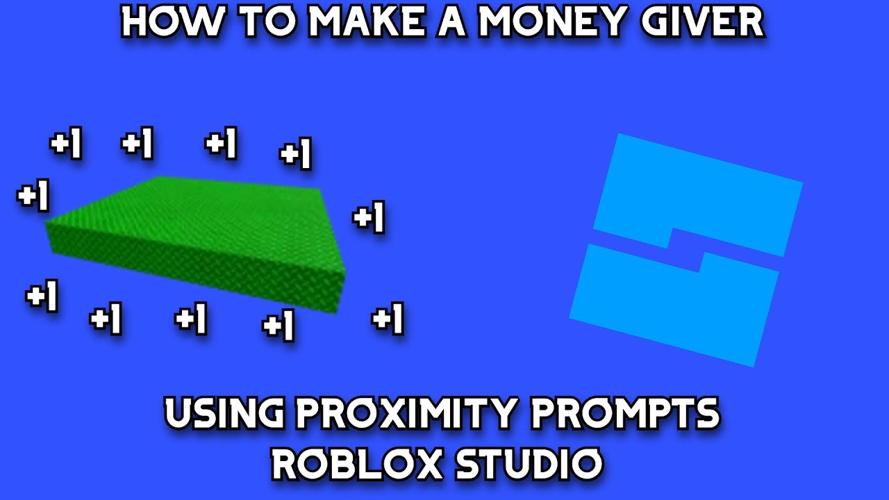 How to make a part that gives you money using proximity prompts ...