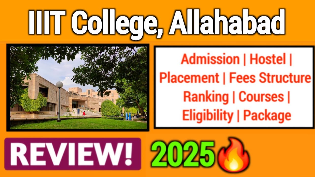 🔥IIIT Allahabad Review 2025 😱 | Courses, Admission, Fees, Placement ...